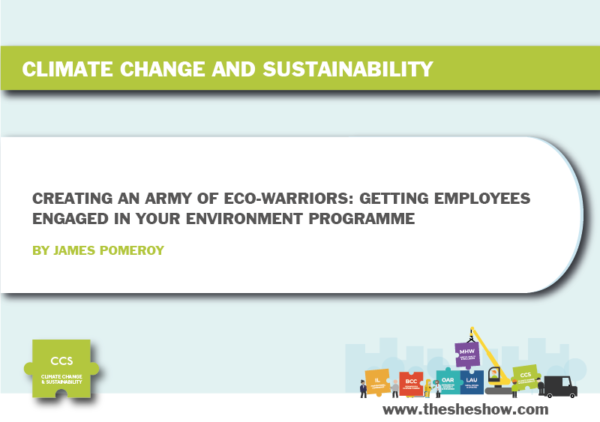 Creating an Army of Eco-Warriors: Getting Employees Engaged in your ...